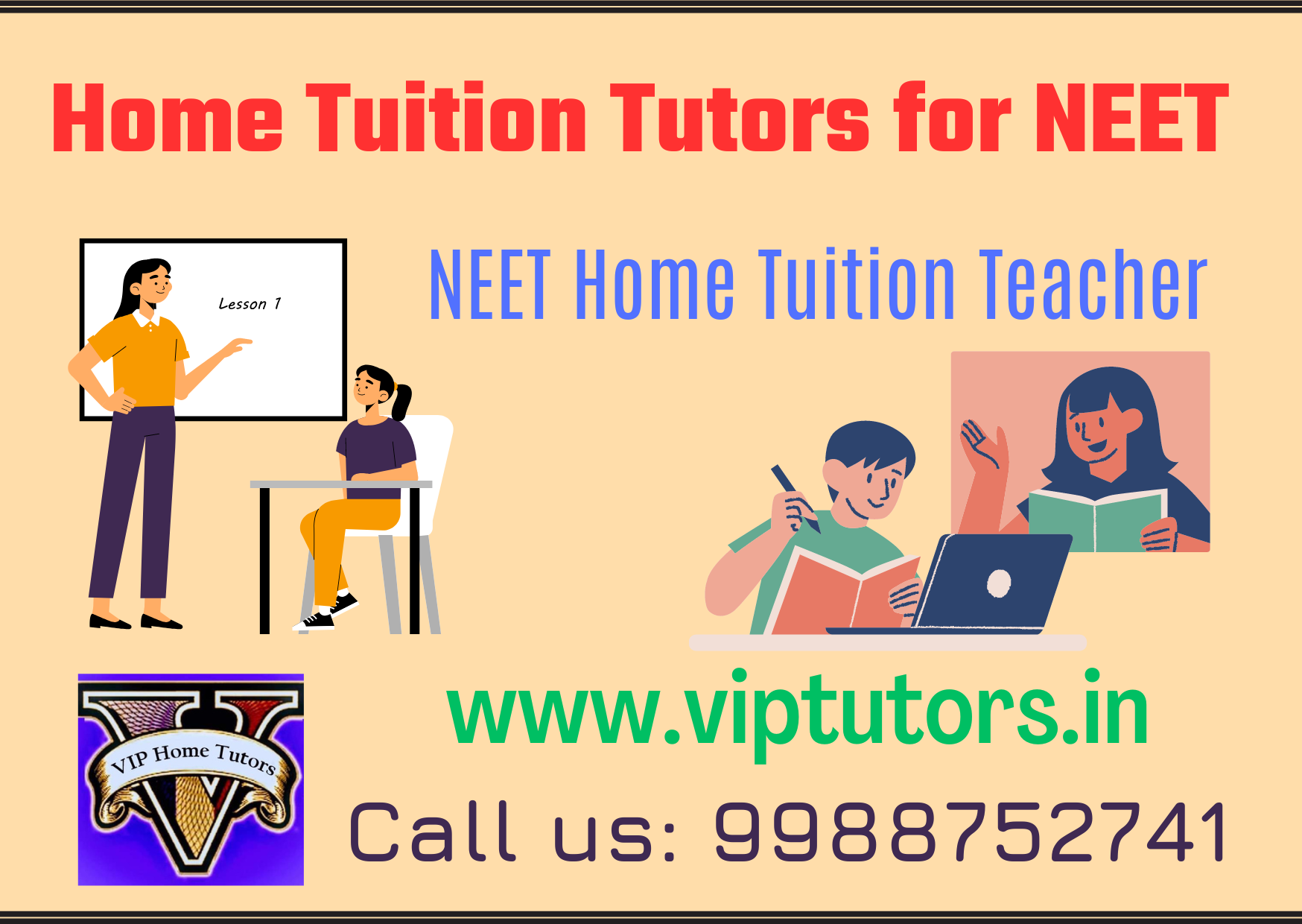NEET Home Tuition Tutor | NEET Tuition Near Me | VIP Tutors